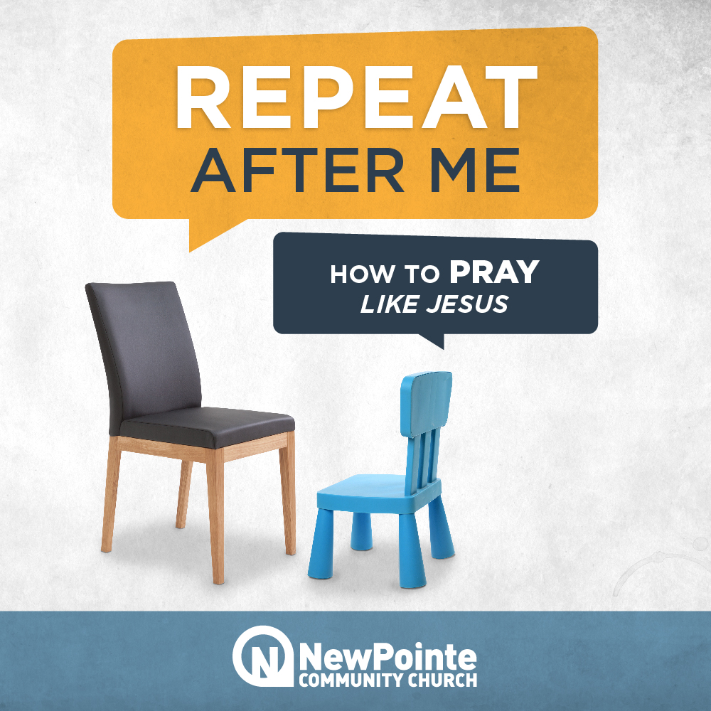 The Power of Prayer | NewPointe | NewPointe